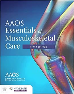 AAOS Essentials of Musculoskeletal Care: 9781284223347: Medicine ...