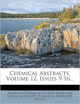 Chemical Abstracts, Volume 12, Issues 9-16...: Amazon.co.uk: Society ...