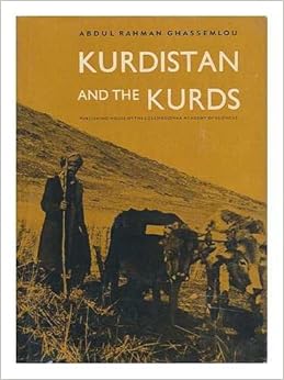 Kurdistan and the Kurds: Amazon.co.uk: Ghassemlou, Abdul Rahman: Books