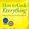 How to Cook Everything: Simple Recipes for Great Food: Bittman, Mark ...