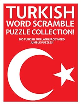 Turkish Word Scramble Puzzle Collection!: 200 Turkish Fun Language Word ...