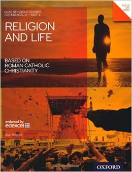 GCSE Religious Studies: Religion & Life based on Roman Catholic ...
