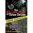 The Killer Book of True Crime (The Killer Books): Philbin, Tom, Philbin ...