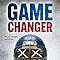 Game Changer: Greenwald, Tommy: 9781419731433: Amazon.com: Books