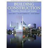 Building Construction: Principles, Materials, and Systems (What's New ...