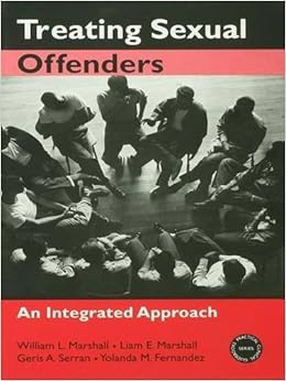 Amazon.com: Treating Sexual Offenders: An Integrated Approach ...