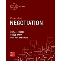 Essentials of Negotiation: Lewicki, Roy J., Barry, Bruce, Saunders ...