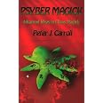 PsyberMagick: Advanced Ideas in Chaos Magick: Carroll, Peter J ...