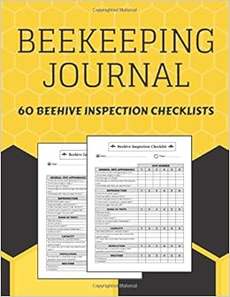 Beekeeping Journal: Beekeeping Log Book | 120 Pages Beehive Inspection ...