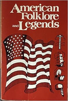 American Folklore and Legends: Marctante: 9780870651045: Amazon.com: Books