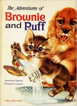 The Adventures of Brownie and Puff;: Colbin, Annemarie: 9780307635600 ...