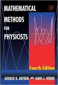 Mathematical Methods for Physicists 4, Arfken, George B., Weber, Hans J ...