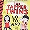 The Tapper Twins Go to War (With Each Other) (The Tapper Twins, 1 ...