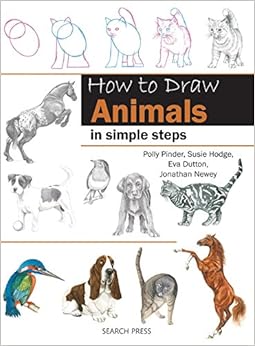 How to Draw Animals: Amazon.co.uk: Dutton, Eva, Pinder, Polly, Newey ...