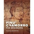 Amazon.com: Finu' Chamorro for Beginners: 9781935198703: Untalan MSW ...