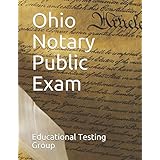 Ohio Notary Public Exam: Notary Public Law + Legal Highlights, 150 ...