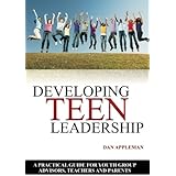 Amazon.com: Building Everyday Leadership in All Teens: Promoting ...