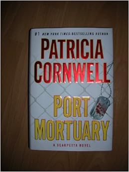 Port Mortuary, Large Print Edition: Amazon.co.uk: Cornwell, Patricia ...