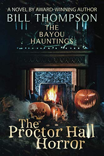 Publication: The Proctor Hall Horror