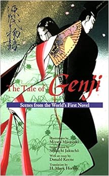 The Tale of Genji: Scenes from the Worlds First Novel (Kodansha's ...