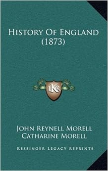 History of England (1873): Amazon.co.uk: Morell, John Reynell ...
