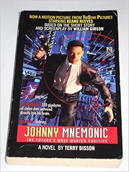 Johnny Mnemonic: Amazon.co.uk: Bisson, Terry: 9780671523008: Books