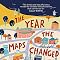 The Year the Maps Changed - Binks, Danielle | 9780734419712 | Amazon ...
