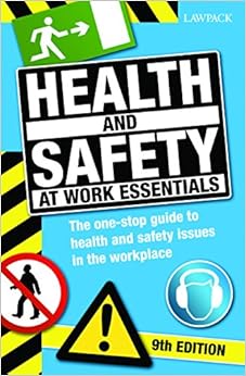Health & Safety at Work Essentials: The One-Stop Guide to Health and ...
