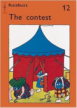 fuzzbuzz: Level 2 Storybooks: The Contest (Fuzzbuzz: A Remedial Reading ...