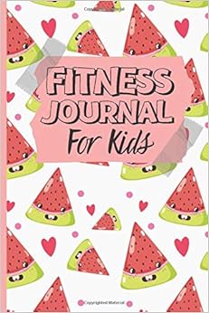 Fitness Journal For Kids: Healthy Lifestyle Journal & Fun Healthy ...
