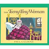 The Teeny-Tiny Woman (Paul Galdone Nursery Classic): Paul Galdone ...
