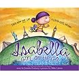 Isabella: Girl on the Go: Travel Around The World With This Story About ...