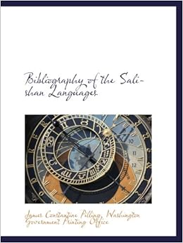 Bibliography of the Salishan Languages: Amazon.co.uk: Pilling, James ...
