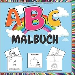 ABC Malbuch: Malen und Spaß haben, Ausmalen und Lernen für Kinder ...