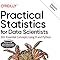 Buy Practical Statistics for Data Scientists: 50+ Essential Concepts ...
