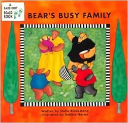 Bear's Busy Family (A Barefoot Board Book): Blackstone Stella/ Harter ...