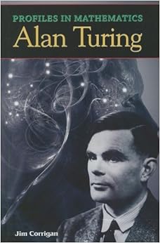 Amazon.com: Alan Turing (Profiles in Mathematics): 9781599350646 ...