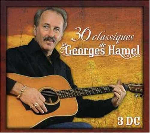 30 Classiques de Georges Hamel: Georges Hamel: Amazon.ca: Music