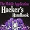 The Mobile Application Hacker's Handbook: Chell, Dominic, Erasmus, Tyrone, Colley, Shaun ...