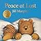 Peace at Last (A Bear Family Book, 1) : Murphy, Jill: Amazon.co.uk: Books