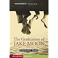 The Graduation of Jake Moon (Aladdin Fiction): Park, Barbara ...
