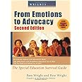 Wrightslaw: From Emotions to Advocacy: The Special Education Survival ...
