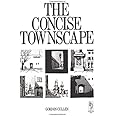 Concise Townscape: Cullen, Gordon: 8601404884573: Books