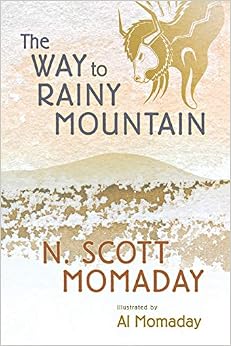The Way to Rainy Mountain: N. Scott Momaday, Al Momaday: 9780826304360 ...