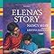 Elena's Story (Tales of the World): Shaw, Nancy, Rodanas, Kristina ...