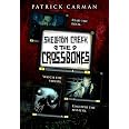 The Skeleton Creek #3: Crossbones (3): Patrick Carman: 9780545249942 ...