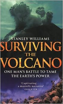 Surviving The Volcano: Amazon.co.uk: Williams, Stanley: 9780349113678 ...