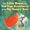 The Little Mouse, the Red Ripe Strawberry, and the Big Hungry Bear ...
