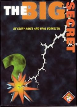 The Big Secret: Amazon.co.uk: Paul Borresen, Kerry Kayes: Books
