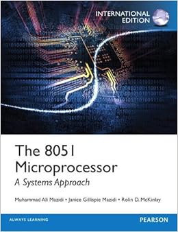 The 8051 Microcontroller: A Systems Approach: International Edition : Mazidi, Muhammad Ali ...